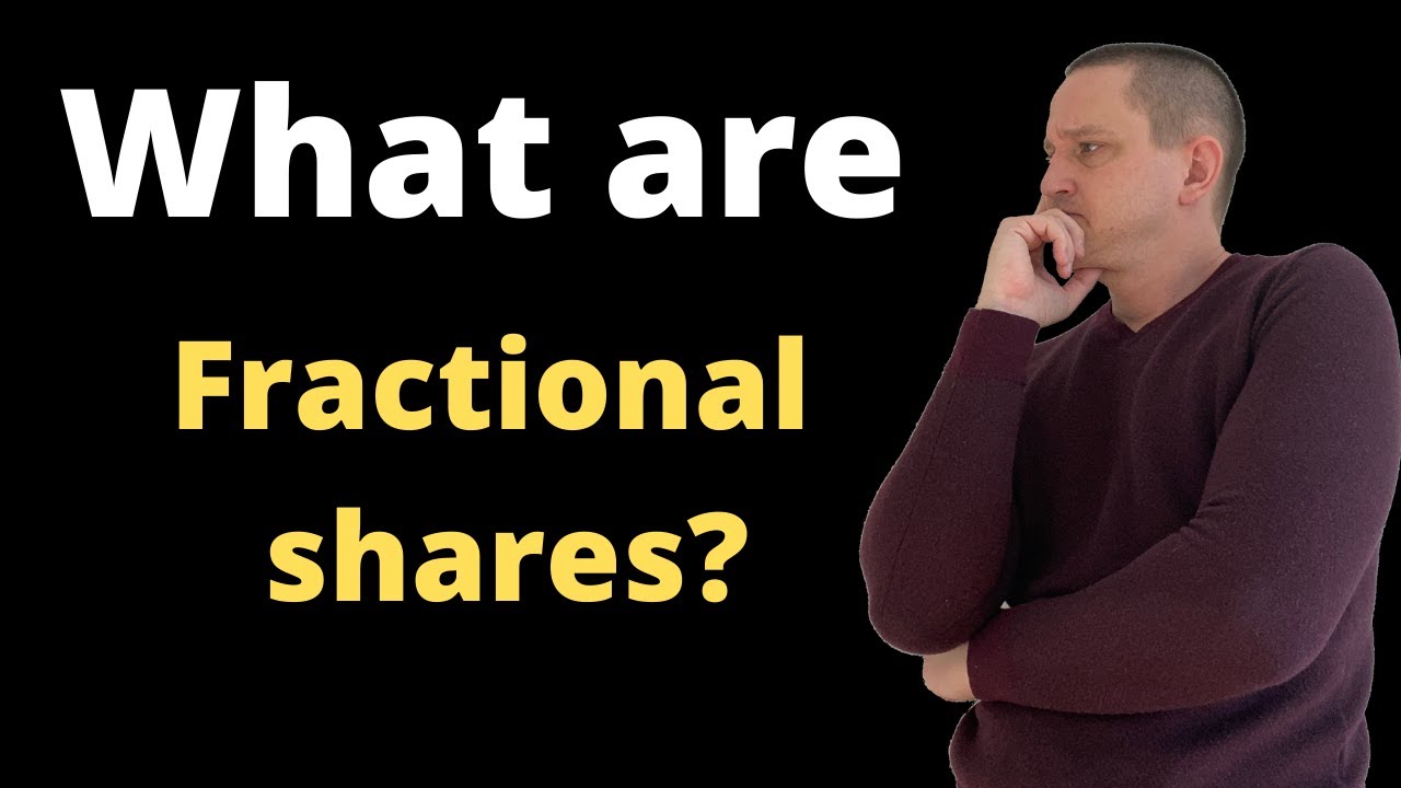 Introduction To Fractional Shares: How To Invest From Just $1 - YouTube