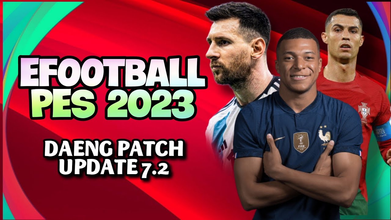 UPDATE EFOOTBALL PES 2023 DAENG PATCH 7.2 FIX PS4 - YouTube