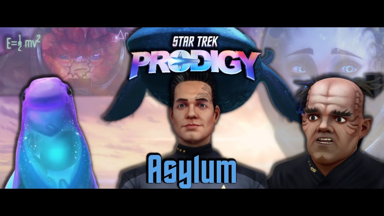 Star Trek Prodigy Asylum Review S1E11 | Initial Thoughts - YouTube