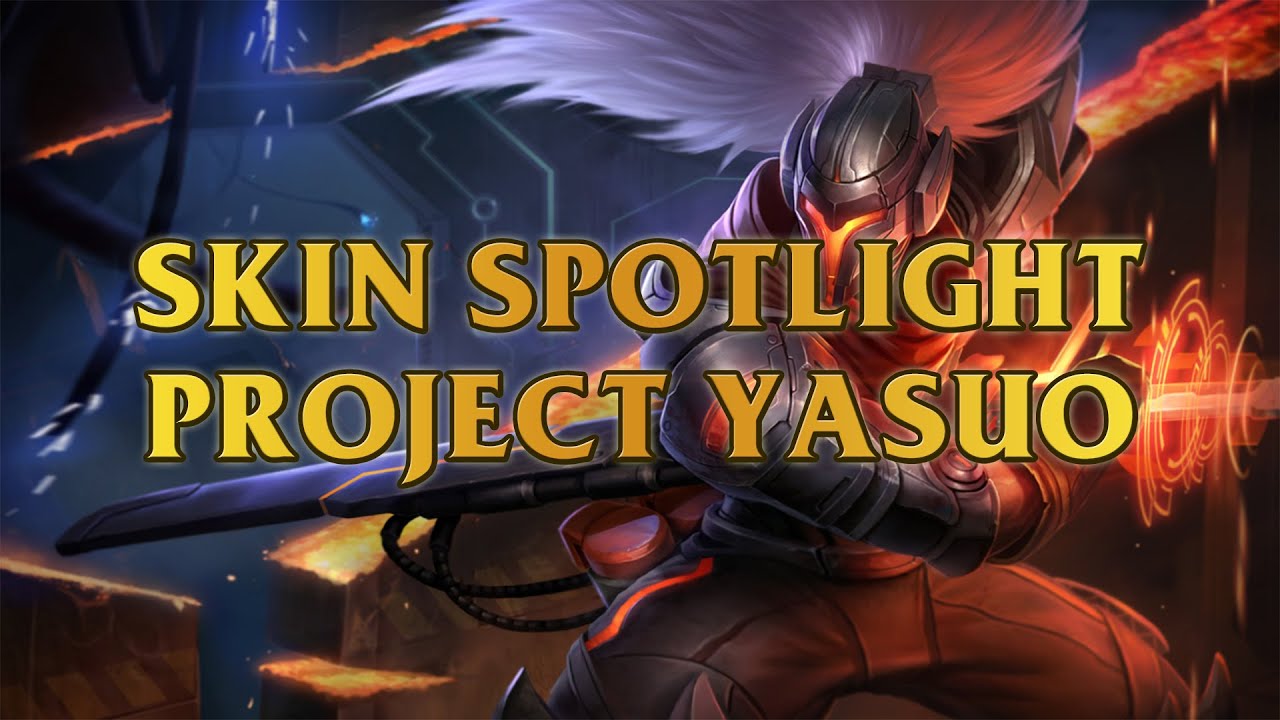 Project Yasuo Skin Spotlight - YouTube