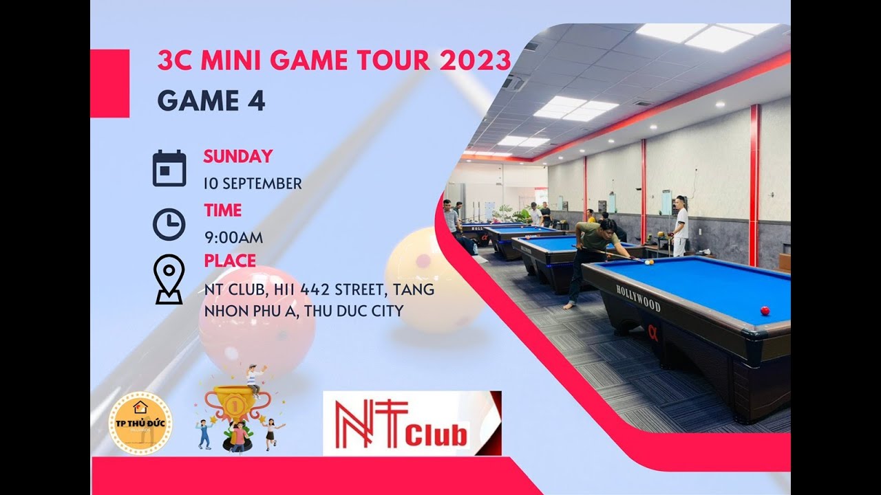 BÁN KẾT 1 - GAME 4 I 3C MINI TOUR | HOÀNG MINH (QN PBA) - NGUYỄN TUẤN (SỐ 9) - YouTube