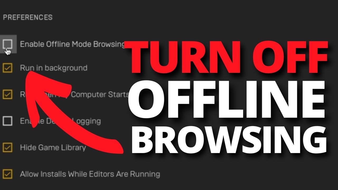 How To Disable Offline Mode Browsing In Epic Games Launcher YouTube How To Disable Offline Mode Browsing In Epic Games Launcher YouTube