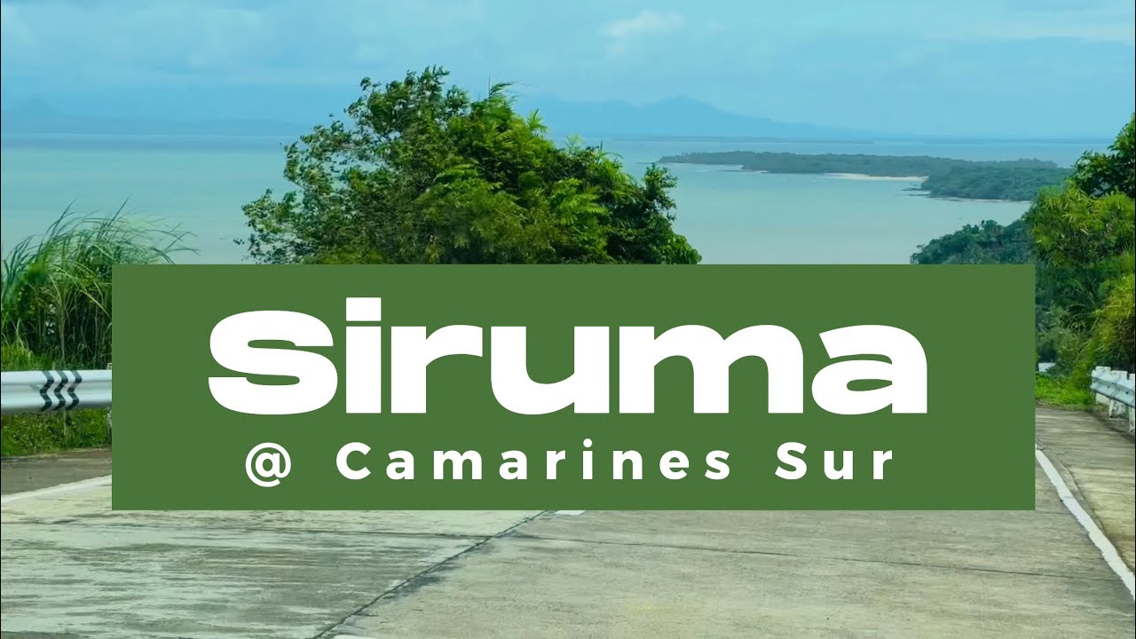 Siruma CamSur #siruma #mux #camarinessur - YouTube