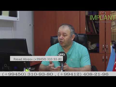 Rəşad Abışov-Rekonstruktiv çənə əməliyyatı haqqında