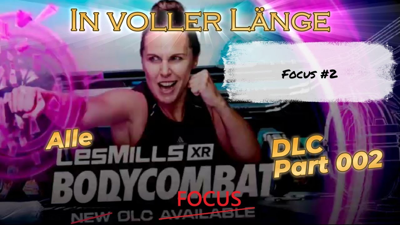 Les Mills Bodycombat VR - DLC Focus 2 - YouTube