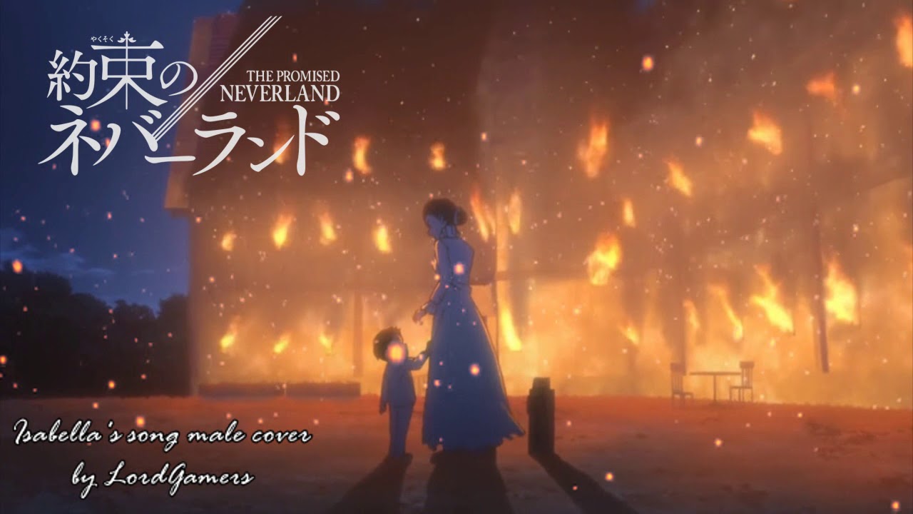 Isabella's Lullaby【The Promised Neverland OST】『male cover acoustic ...