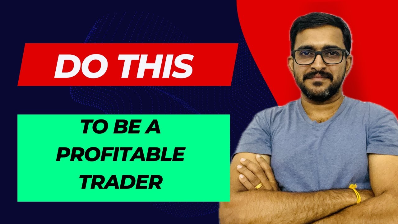 Use this simple hack to become a profitable trader | Intraday & Swing ...