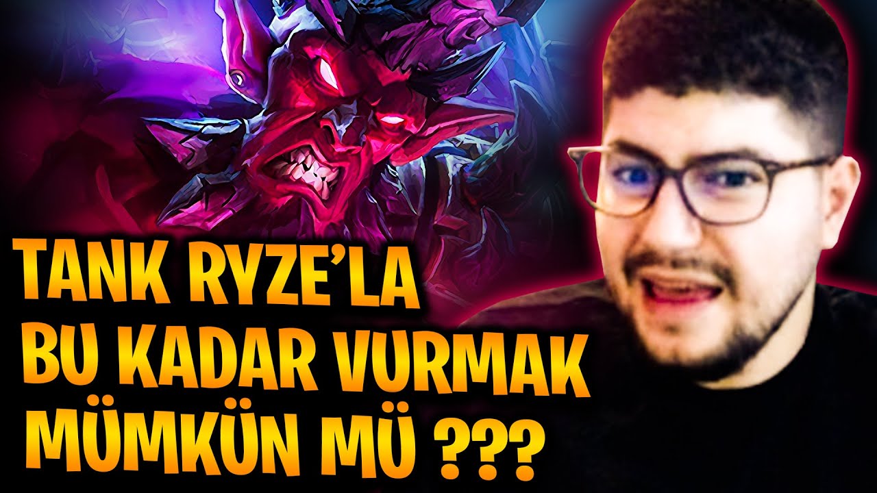 TANK RYZE'LA BU KADAR VURMAK MÜMKÜN MÜ ??? | Apophis - YouTube