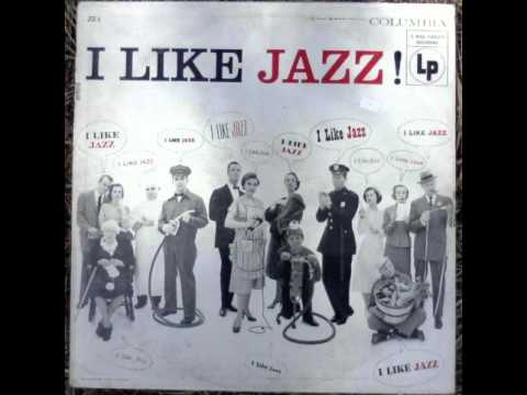 I Like Jazz! – Vinyl (Bridgeport Pressing, LP, Album + 2 more), 1955 ...