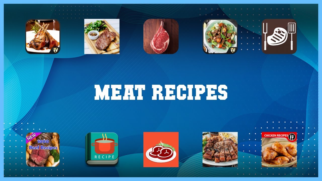 Best 10 Meat Recipes Android Apps - YouTube
