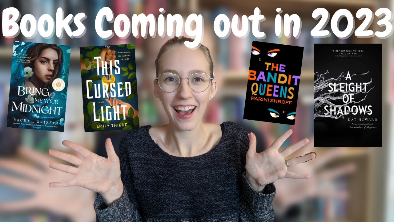 Books Coming Out in 2023 - YouTube