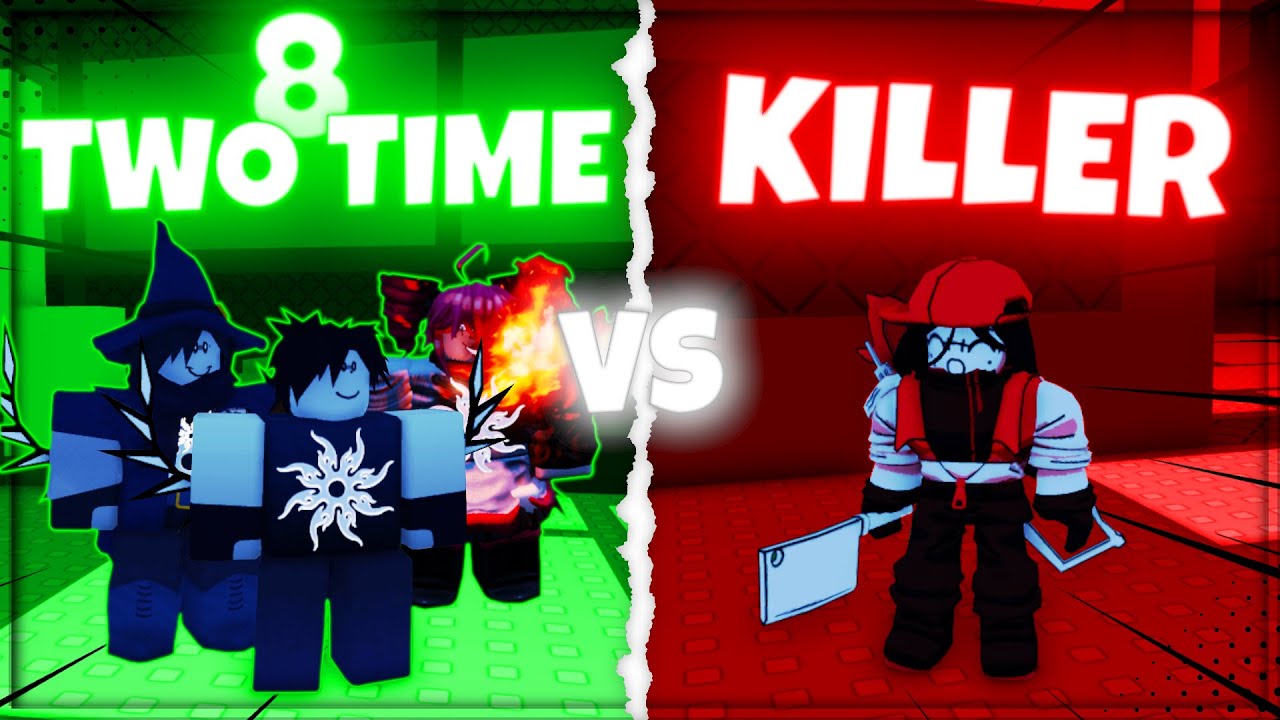 8 TWO TIME'ÓW VS KILLER W FORSAKEN!? | Roblox - YouTube