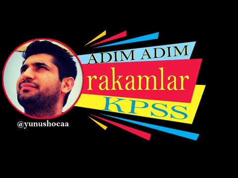 ADIM ADIM KPSS - video 1: RAKAMLAR @yunushocaa