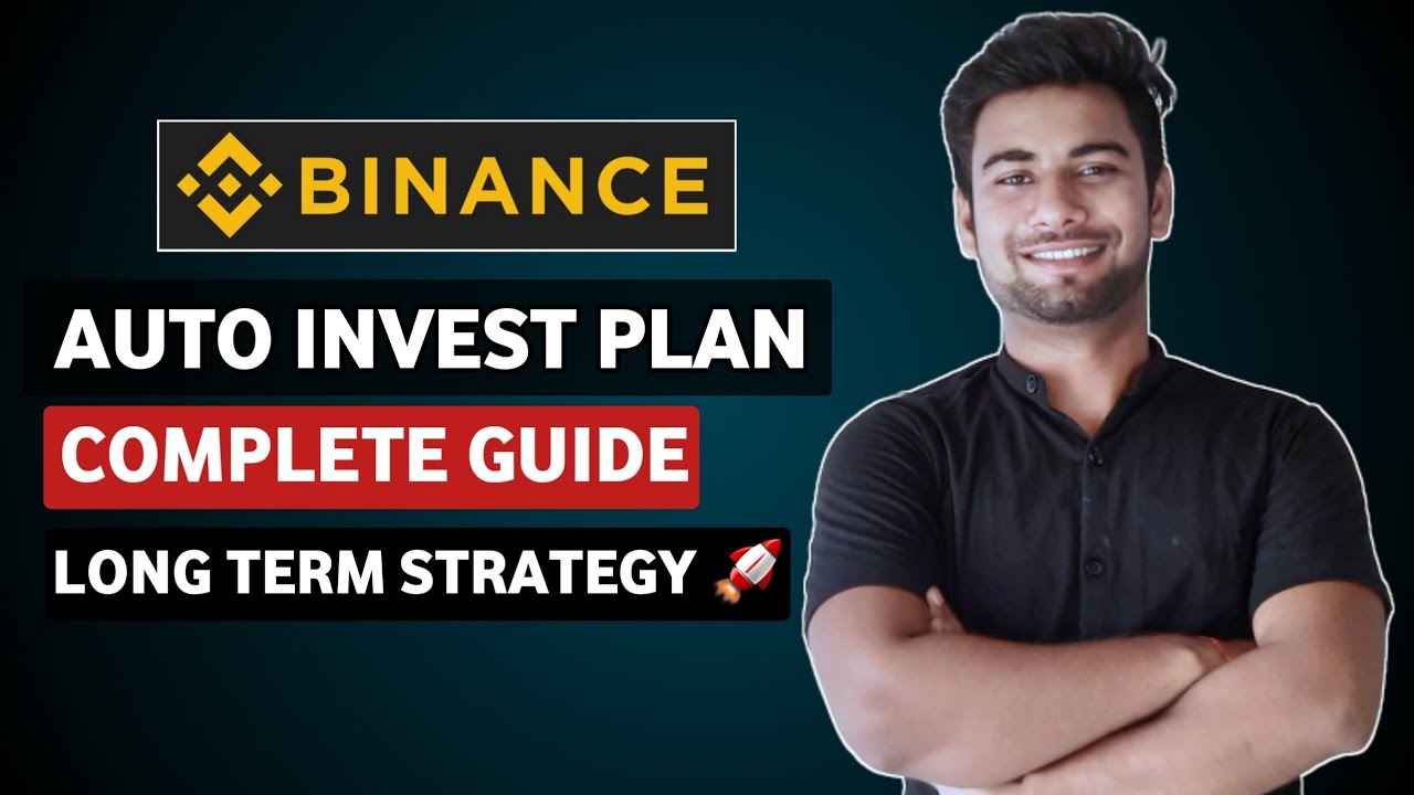 Binance auto investment Explained | How to auto invest in binance ...