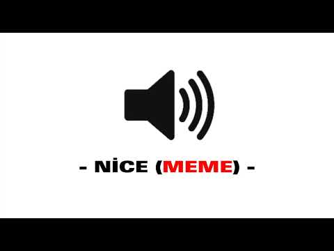 Nice (meme) - Sound Effect