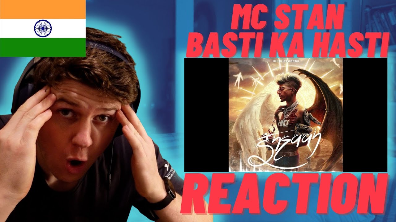 MC STAN - BASTI KA HASTI((IRISH REACTION!!)) | MC STAN ONE OF THE BEST ...