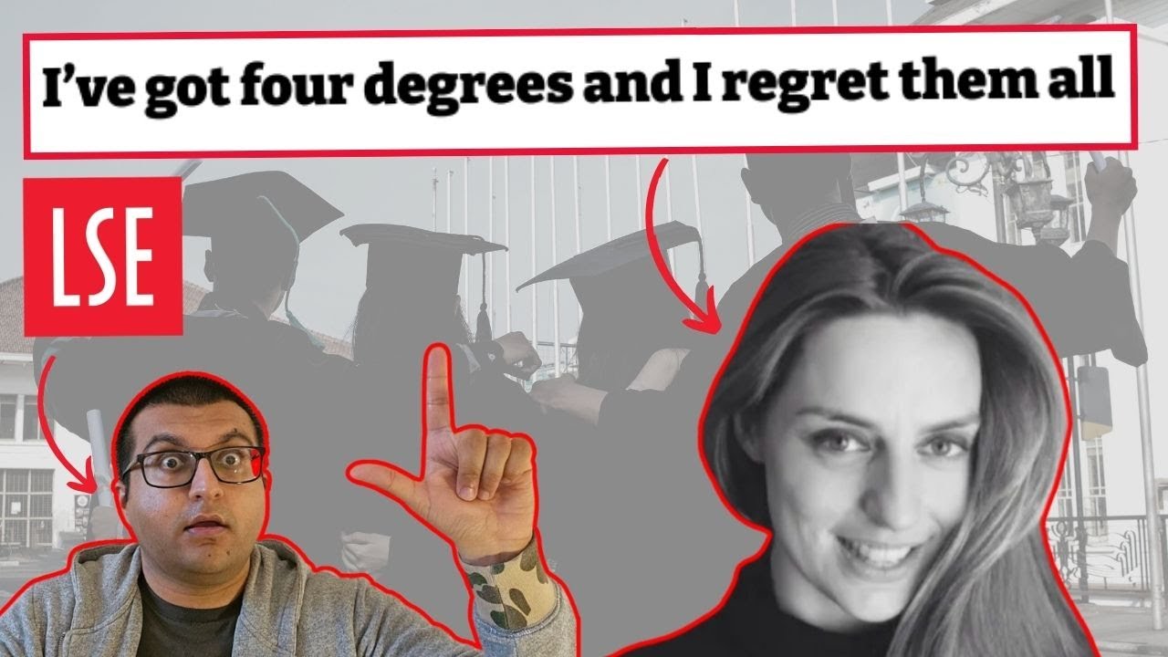 AVOID Degrees If You Want To Be RICH - LSE Graduate EXPOSES Expensive ...