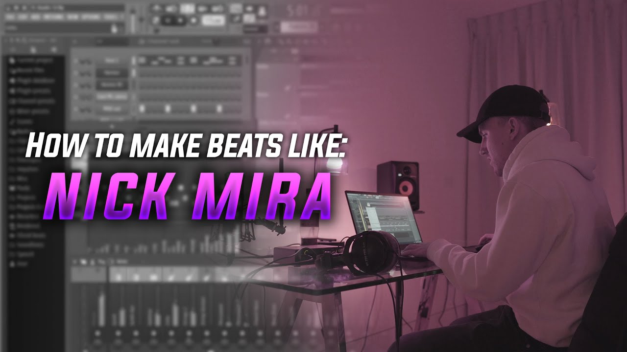 HOW TO MAKE FAST BEATS LIKE NICK MIRA | FL Studio Tutorial 🔥 - YouTube