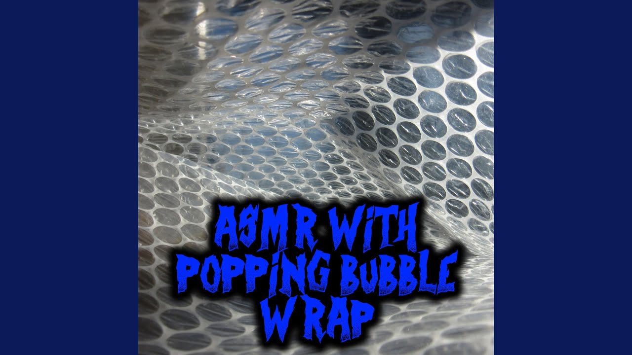 Asmr with Popping Bubble Wrap - YouTube