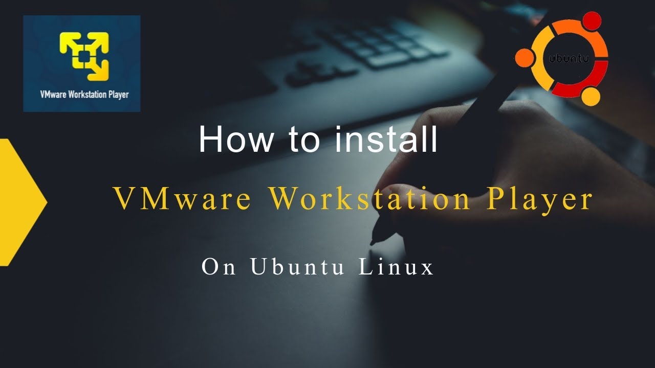 How to download and install VMware Workstation Player in Ubuntu Linux ...