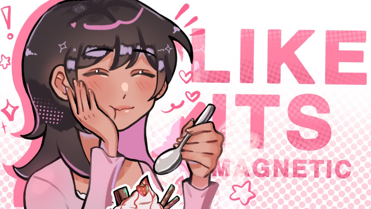 MAGNETIC ☆ [animation meme] 🍓🍰!! - YouTube