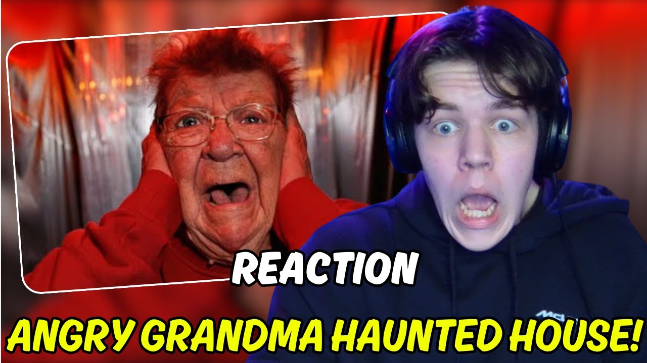 ANGRY GRANDMA HAUNTED HOUSE! (REACTION) - YouTube
