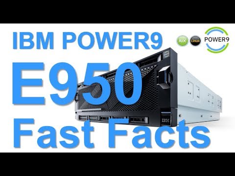 POWER9 E950 Fast Facts - YouTube