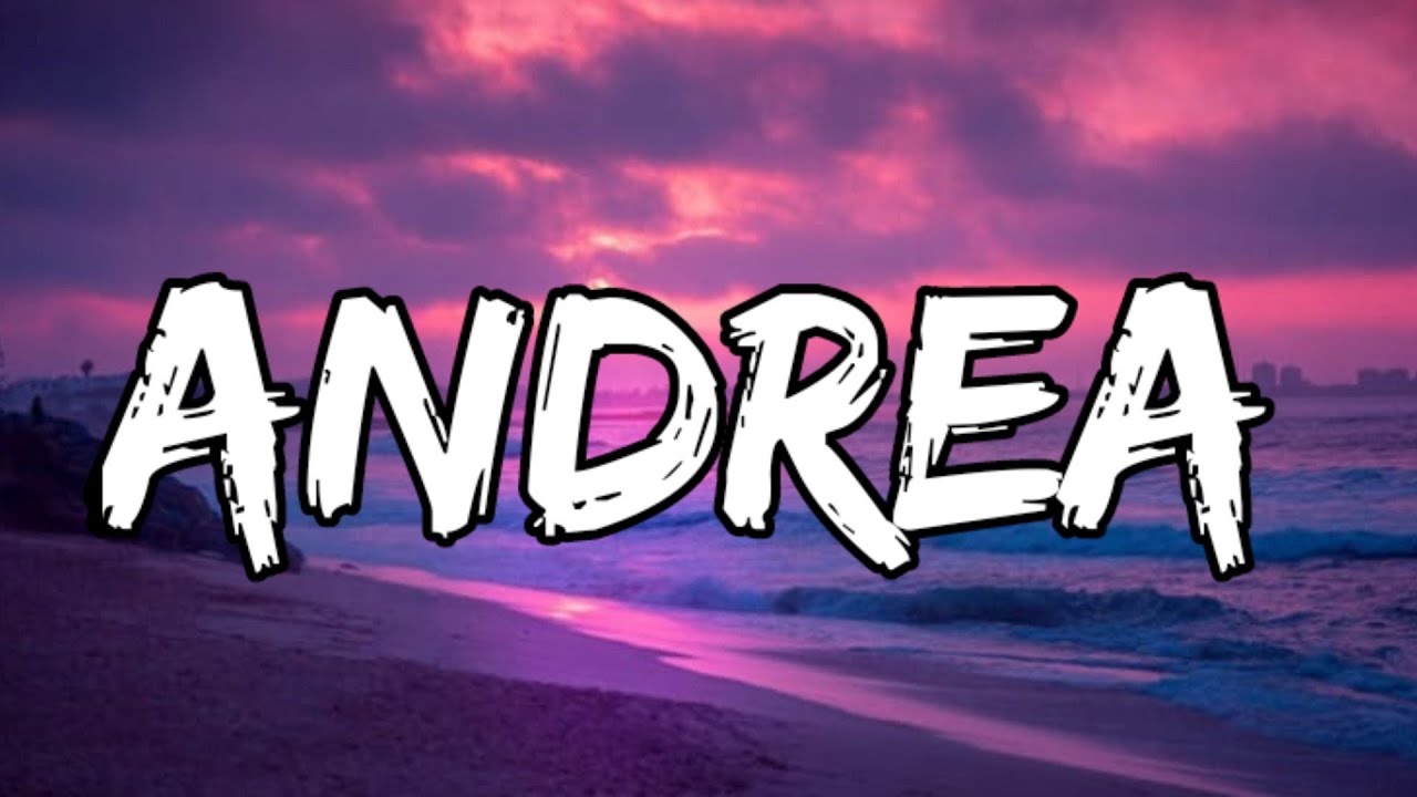 Bad Bunny - Andrea (Letra_Lyrics) (ft. Buscabulla) _ Un Verano Sin Ti ...