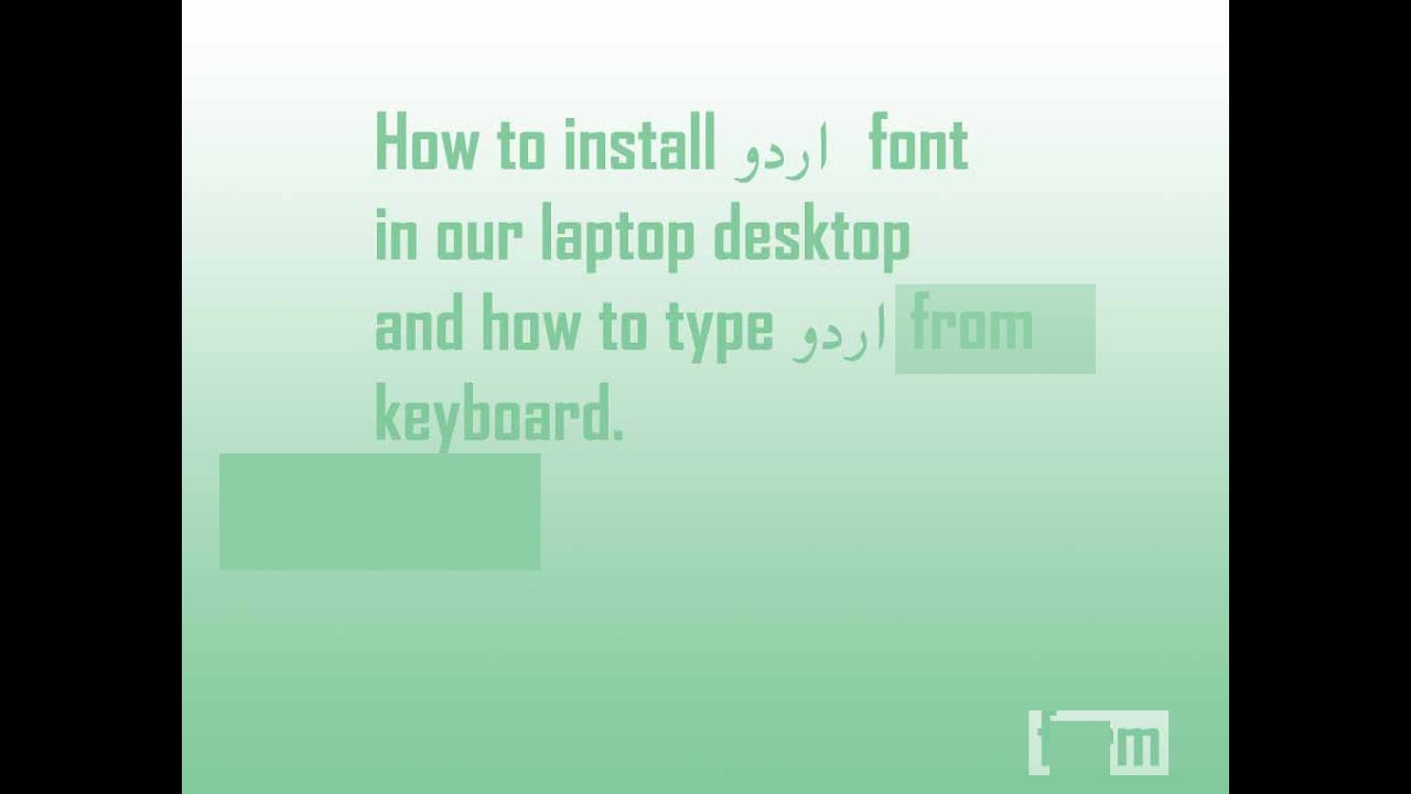 Urdu font installation|learn urdu typeing|urduPak|How to install urdu ...