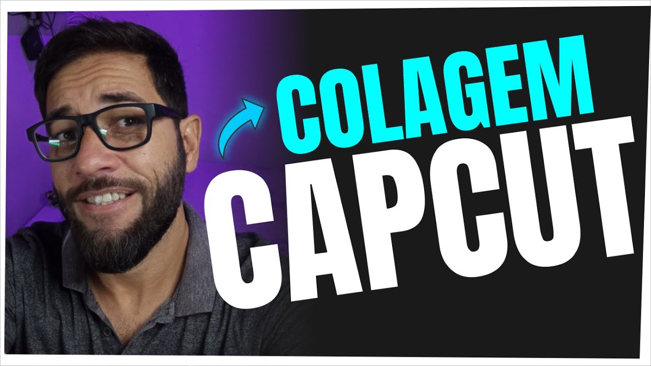 COMO FAZER COLAGEM NO CAPCUT!!! - YouTube
