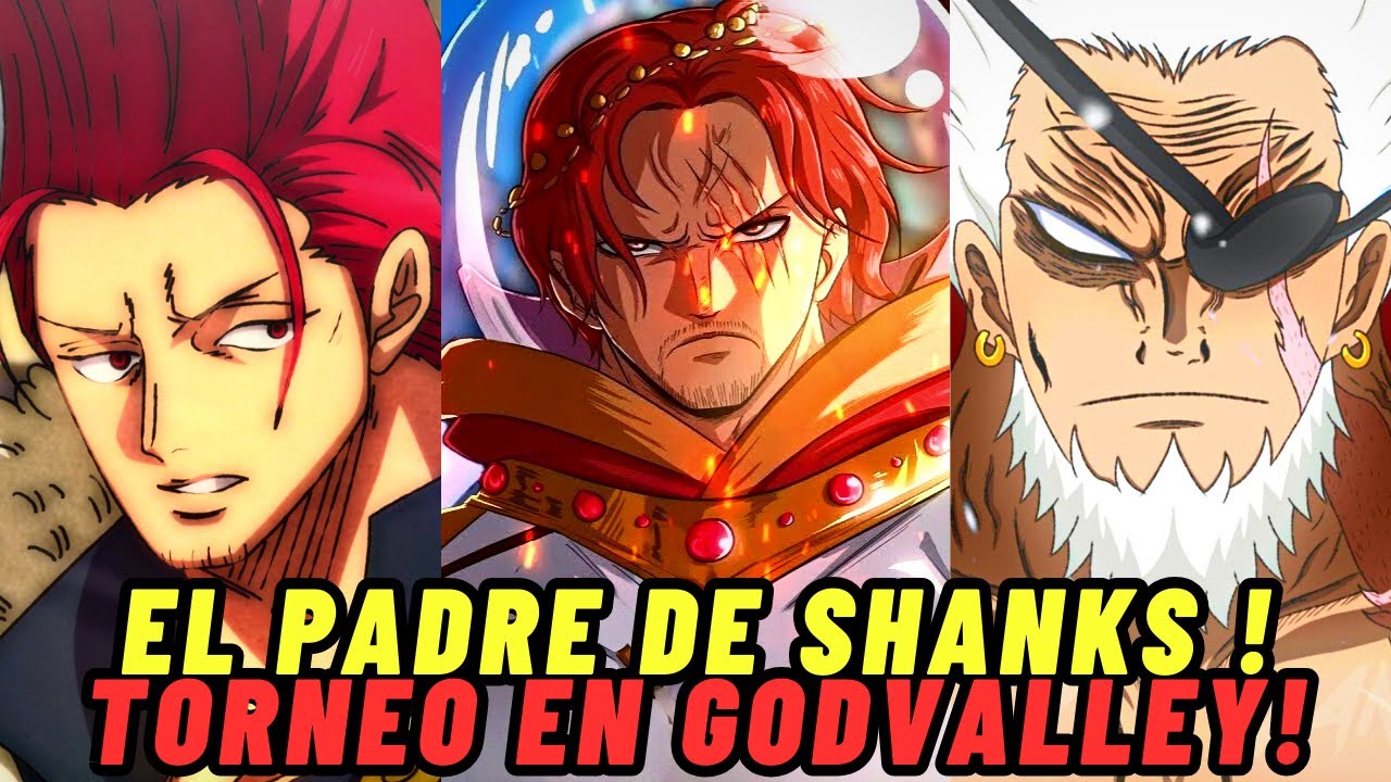EL PADRE DE SHANKS ! TORNEO EN GODVALLEY !! ONE PIECE 1095 SUPER ...
