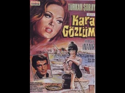Sevemedim Kara Gözlüm (Türkan Şoray)