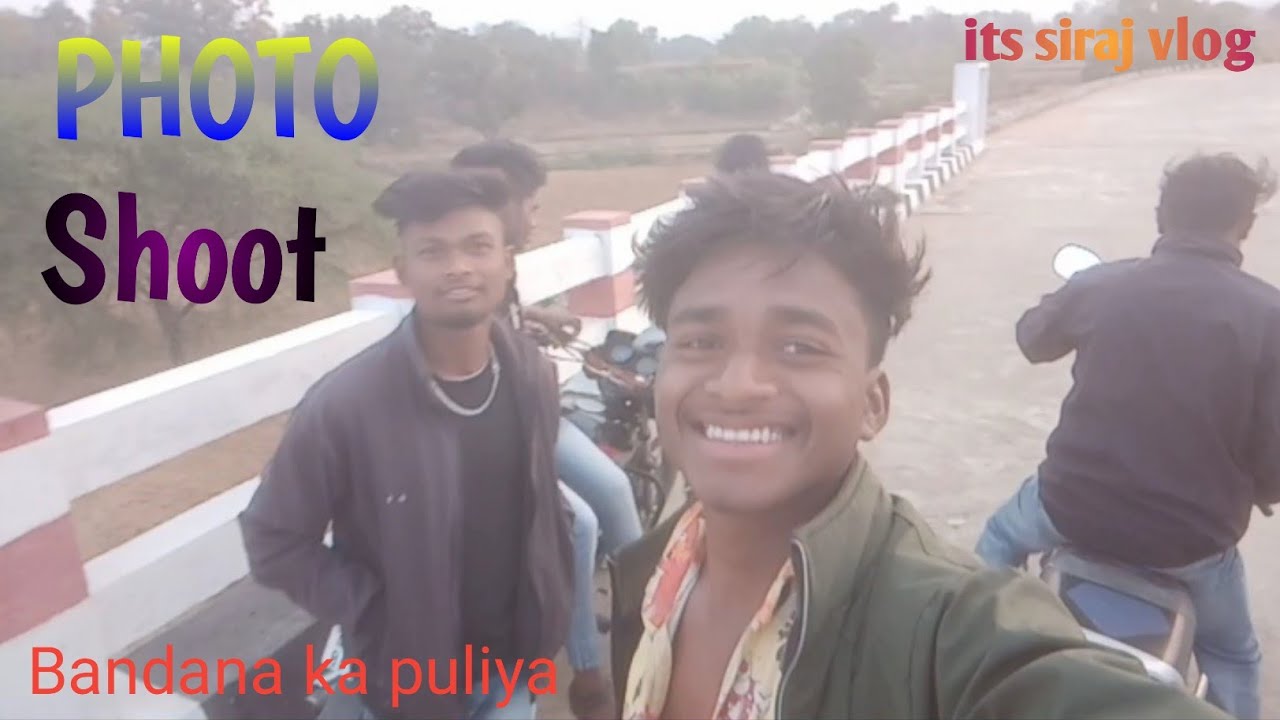 bandana ka puliya ka photo shoot 📷📷📷😍😍🤣🤣 ayra - YouTube