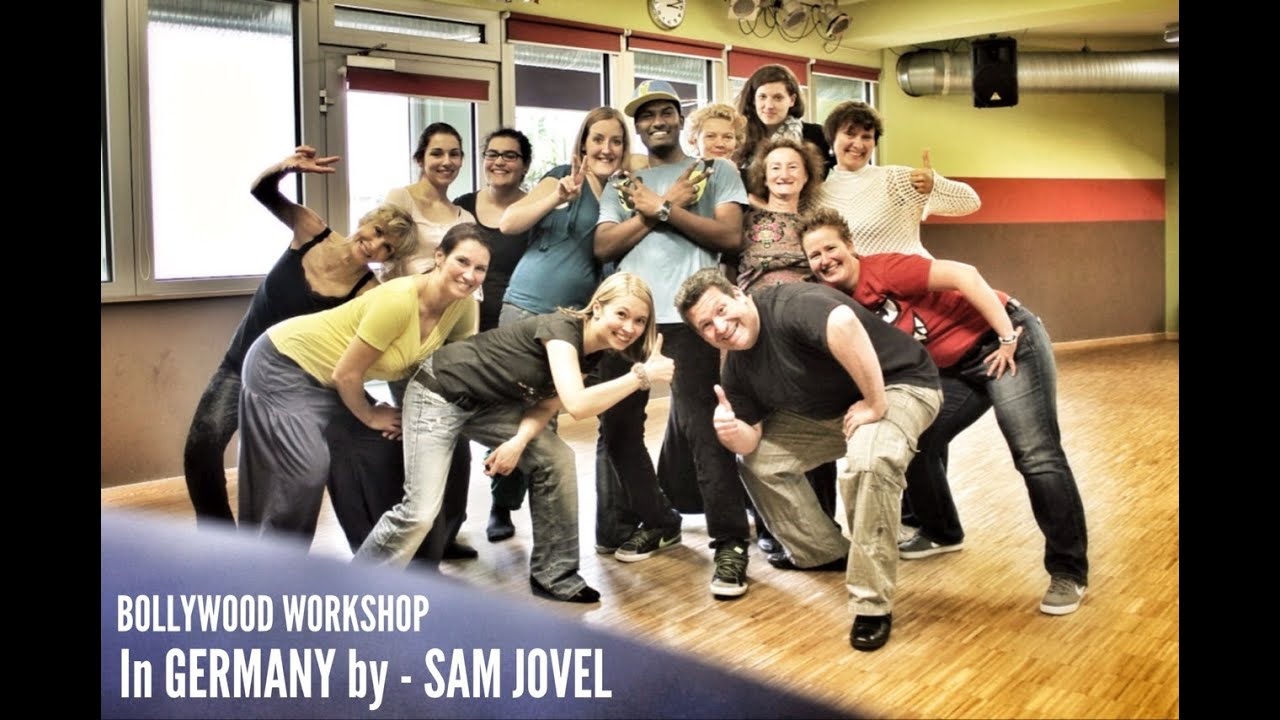 BOLLYWOOD WORKSHOP IN GERMANY BY SAM JOVEL - YouTube