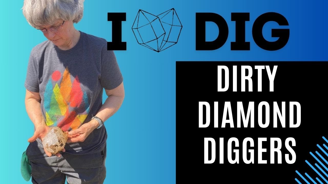 I Dig Dirty Diamond Diggers - YouTube