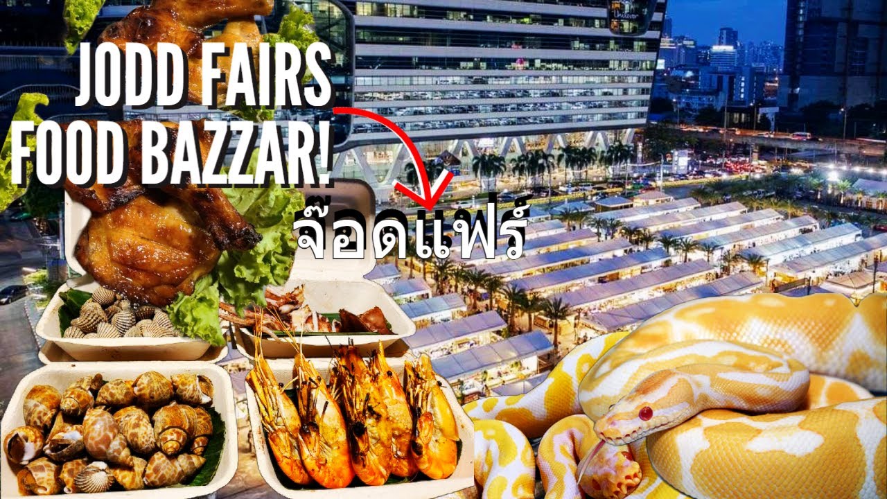 Jodd Fairs Night Market Food Bazzar | Quest For Unique Thai Food |จ๊อด ...
