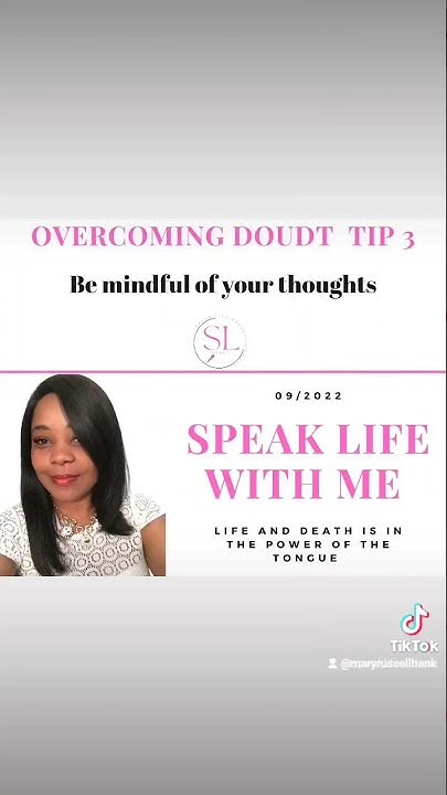 Overcoming Doubt Tip 3 - YouTube