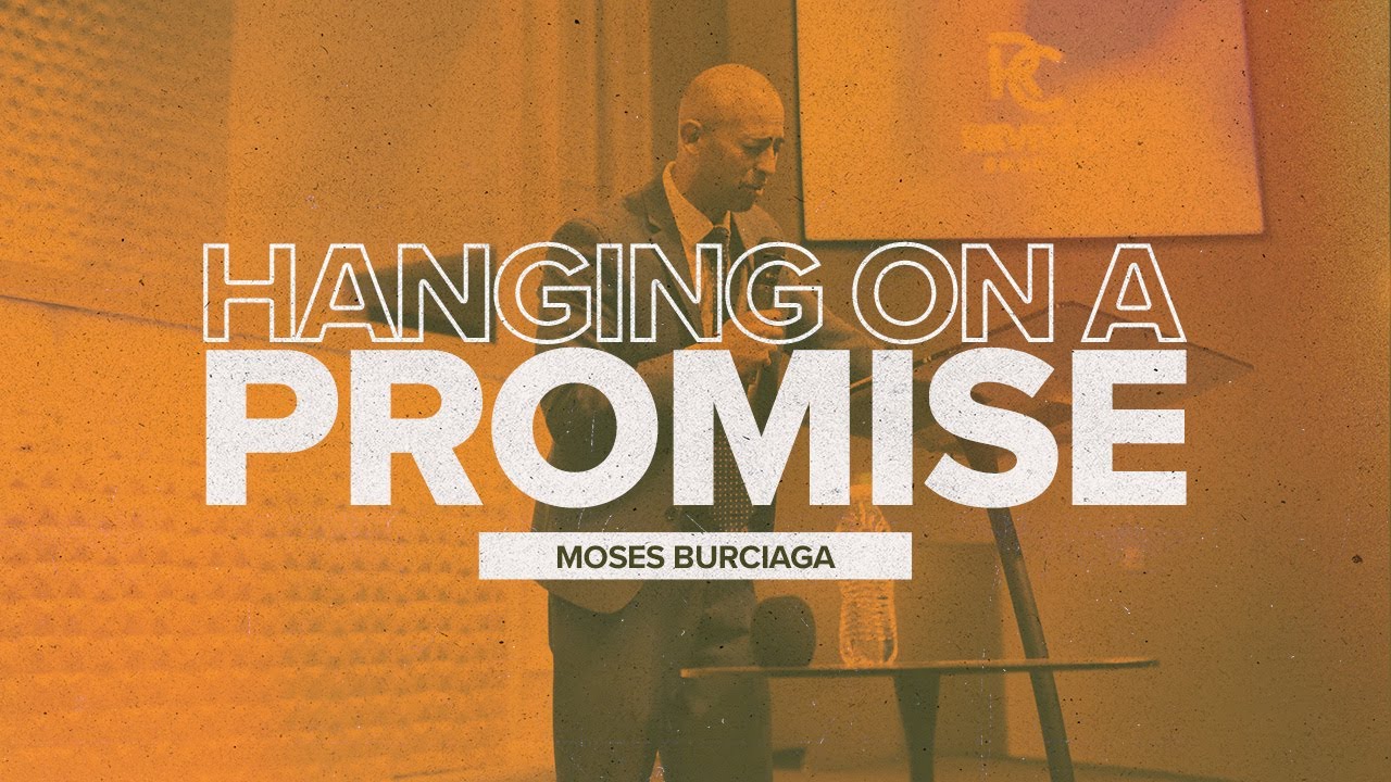 Hanging on a Promise | Moses Burciaga - YouTube