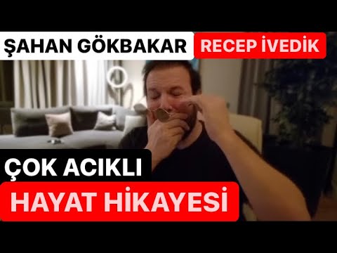 Şahan Gökbakar çok acıklı hayat hikayesi bakın neler var
