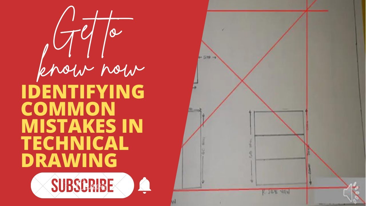 IDENTIFYING COMMON MISTAKES IN TECHNICAL DRAWING - YouTube
