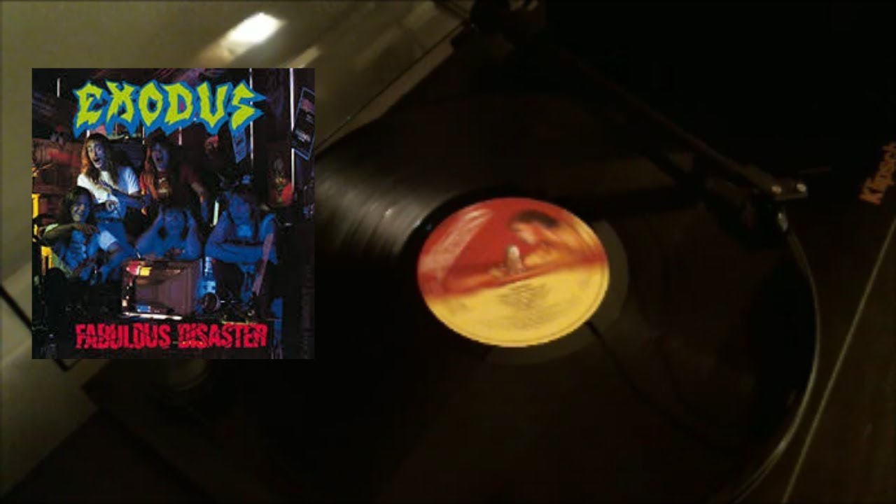 Exodus "Fabulous Disaster" Full Album | Vinyl Rip - YouTube