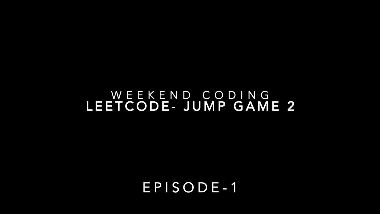 Jump Game 2 DP and Greedy - YouTube