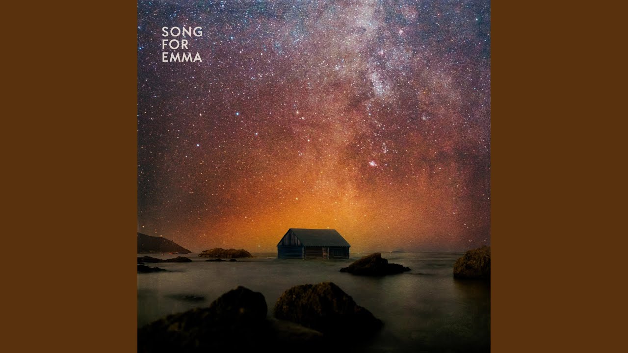 Song for Emma - YouTube Music