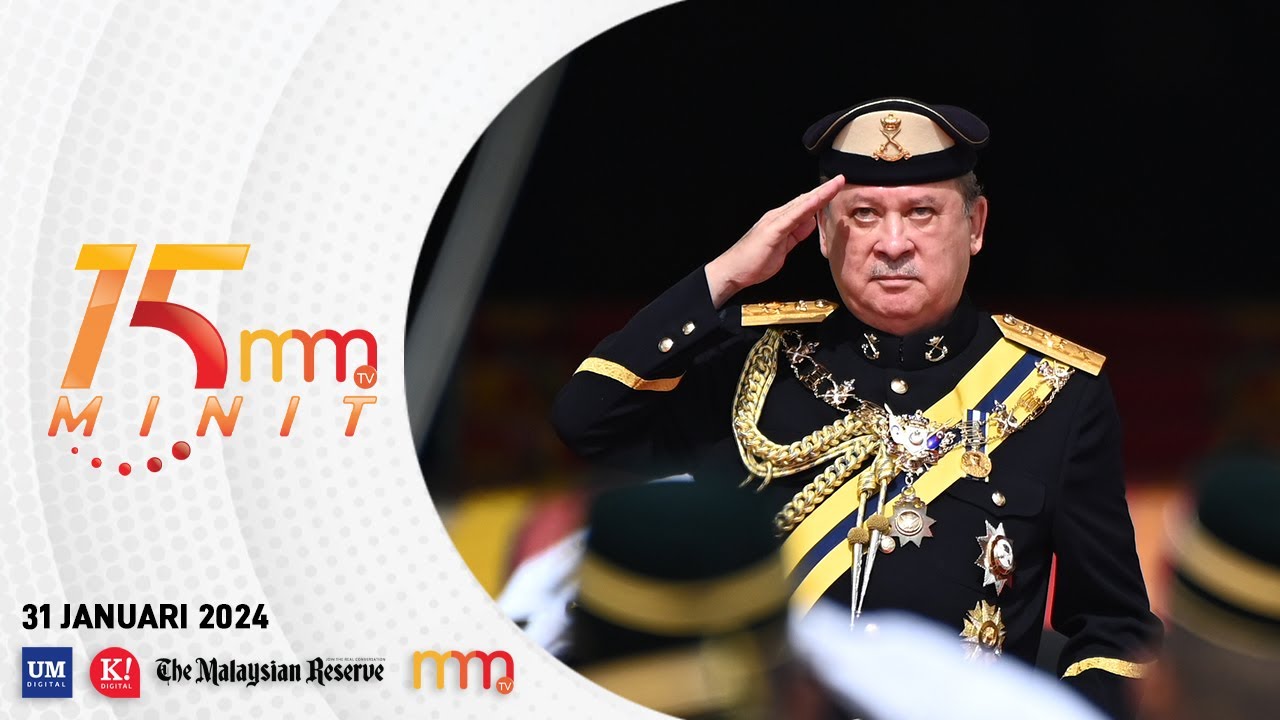 Sultan Ibrahim Agong ke-17 | 15 MINIT MMTV 31 Januari 2024 - YouTube