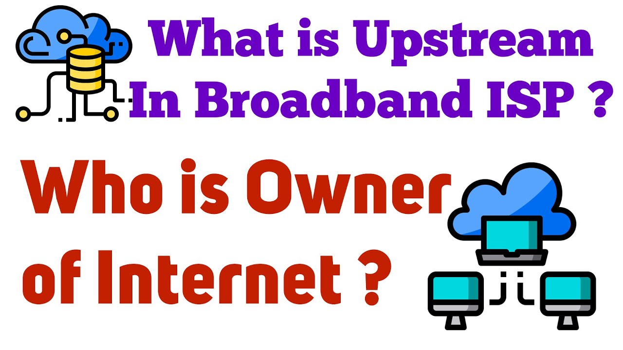 What is Upstream in Fiber Broadband ⚡ Tier 1 ISP in India Who is Owner ...