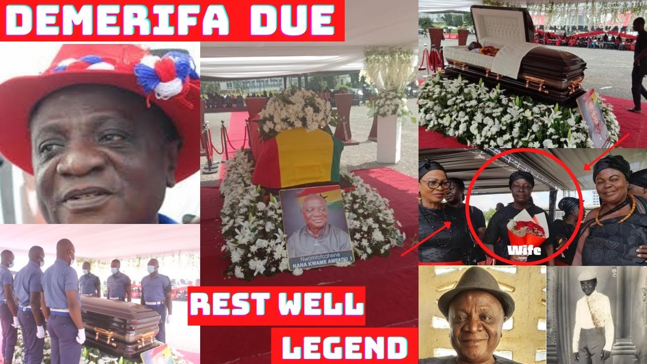 LEGENDARY GHANAIAN MUSICIAN NANA KWAME AMPADU SATE BURIAL AT THE STATE ...