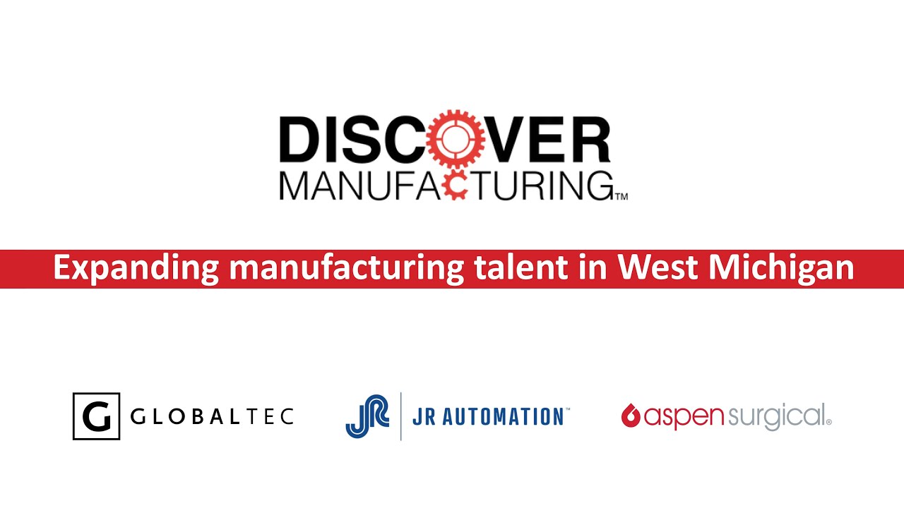 Discover Manufacturing... with Aspen Surgical, JR Automation ...