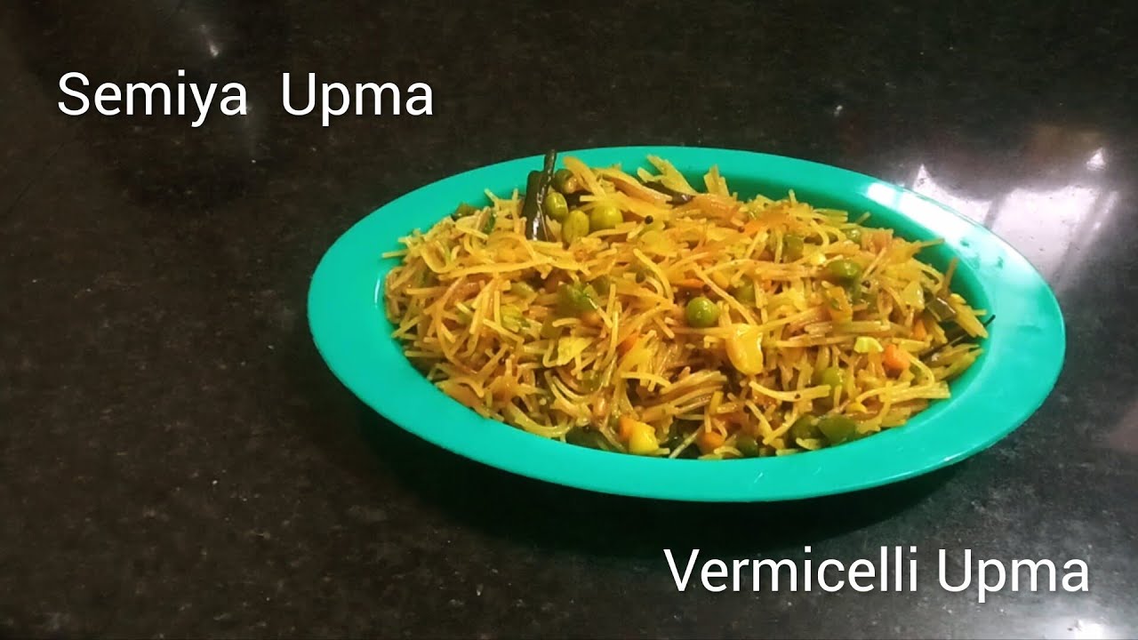 Semiya Upma Recipe || Vermicelli Upma Recipe || Easy and tasty Recipe ...