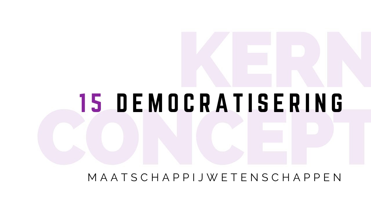 Kernconcept democratisering maatschappijwetenschappen - YouTube