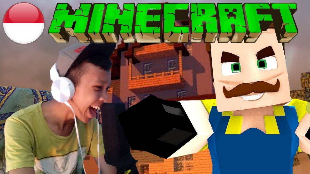 HELLO NEIGHBOR DI MINECRAFT - MINECRAFT CUSTOM MAP SERIES #1 [IDONESIA ...
